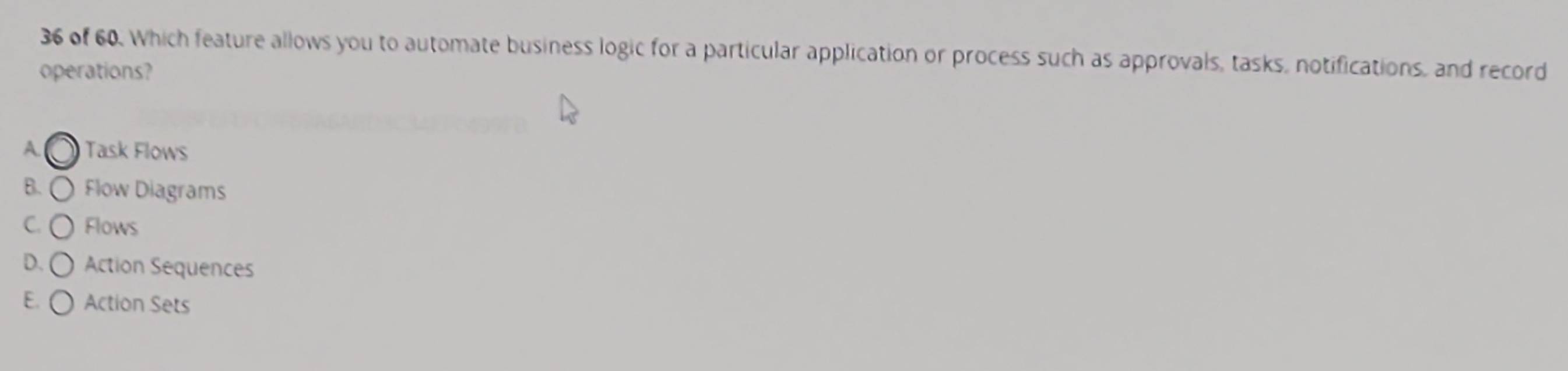 Solved: of 60. Which feature allows you to automate business logic for ...