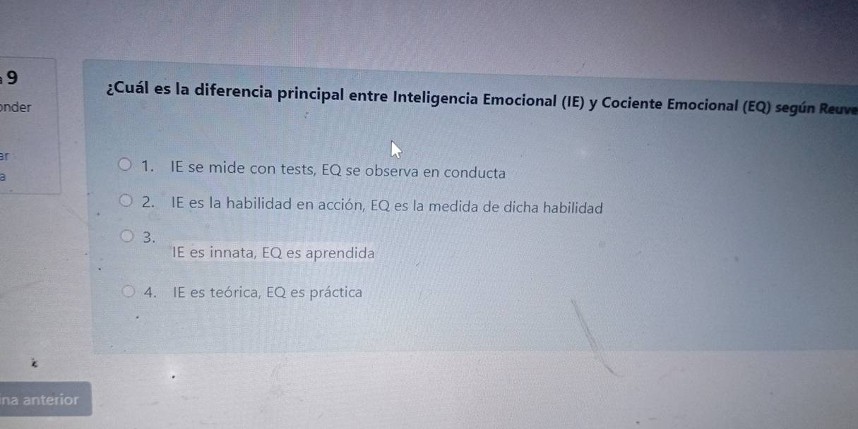 Resuelto:9 ¿Cuál es la diferencia principal entre Inteligencia ...
