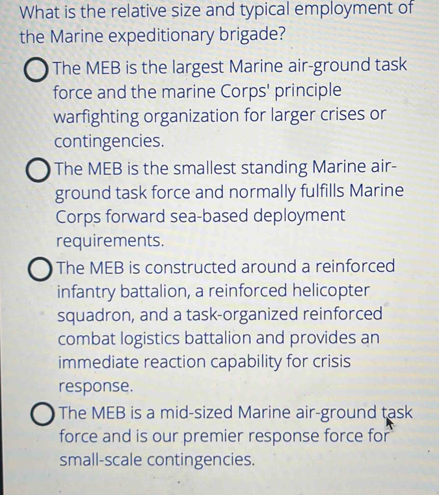 Solved: What is the relative size and typical employment of the Marine ...