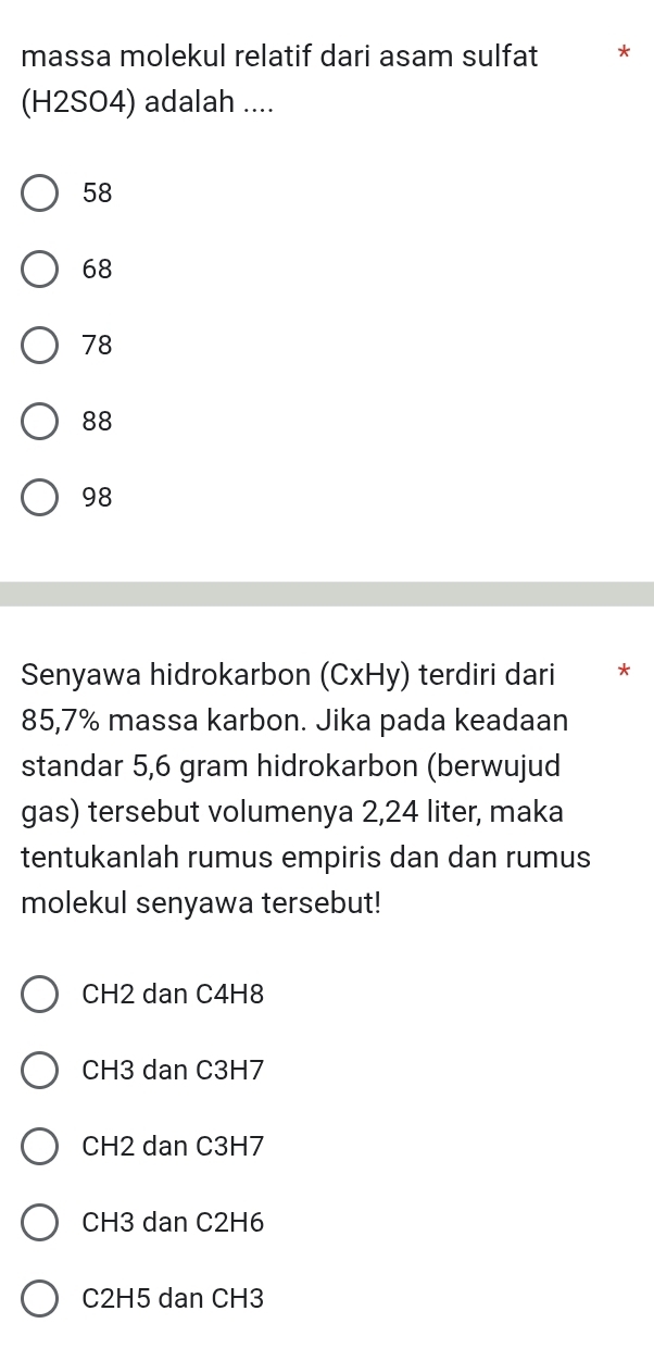 Telah dijawab:massa molekul relatif dari asam sulfat * (H2SO4) adalah ...