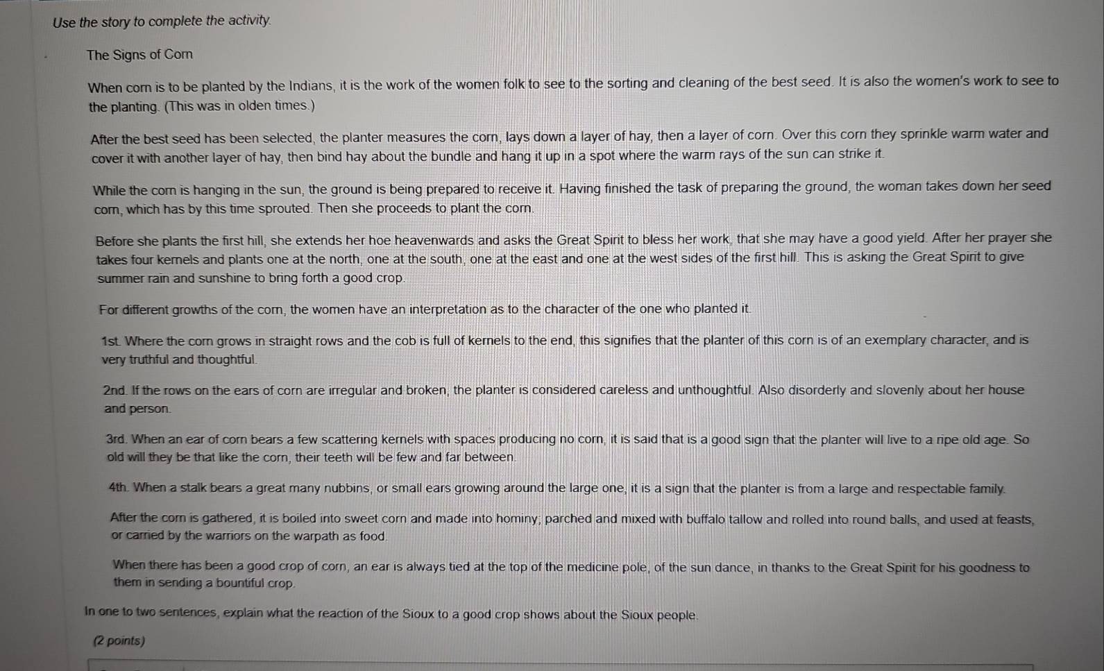 Solved: Use the story to complete the activity. The Signs of Corn When ...