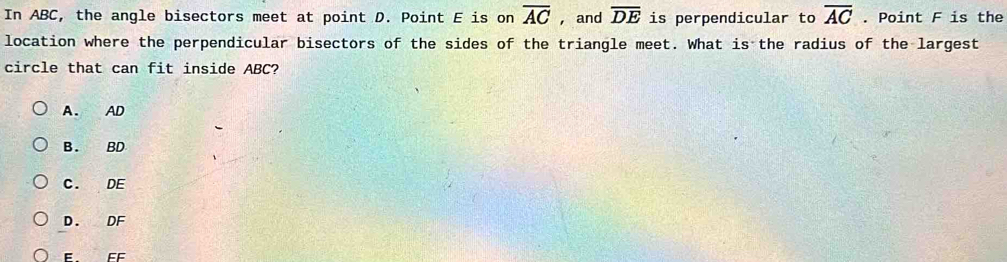 Solved: In ABC, the angle bisectors meet at point D. Point E is on overline AC , and overline DE ...