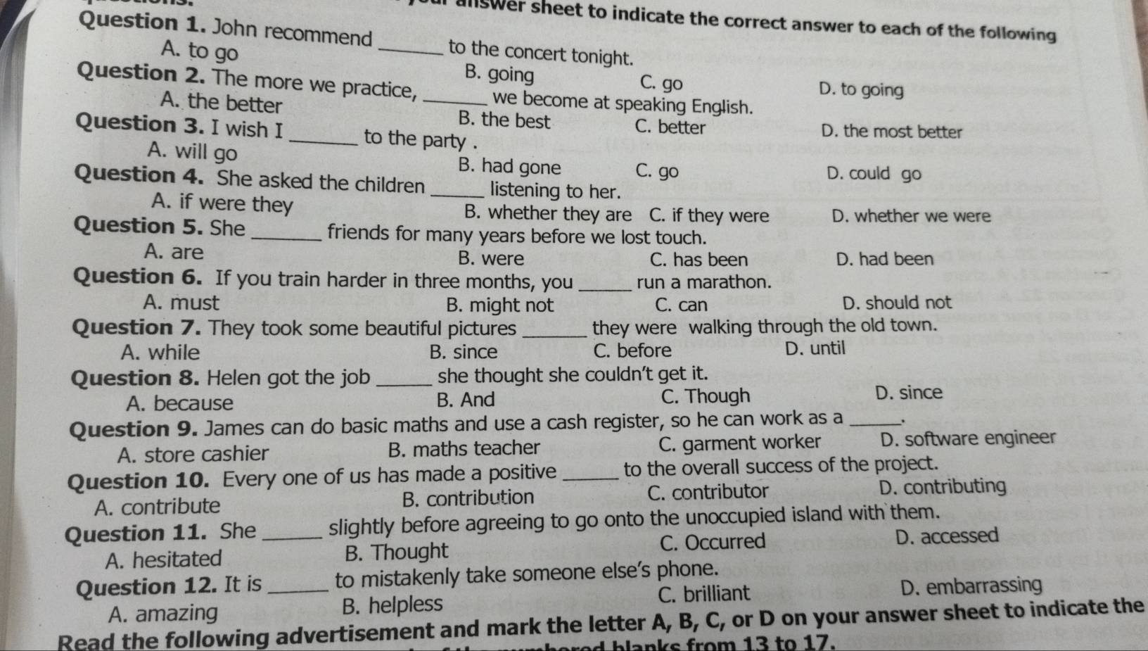 Giải quyết:ur answer sheet to indicate the correct answer to each of ...