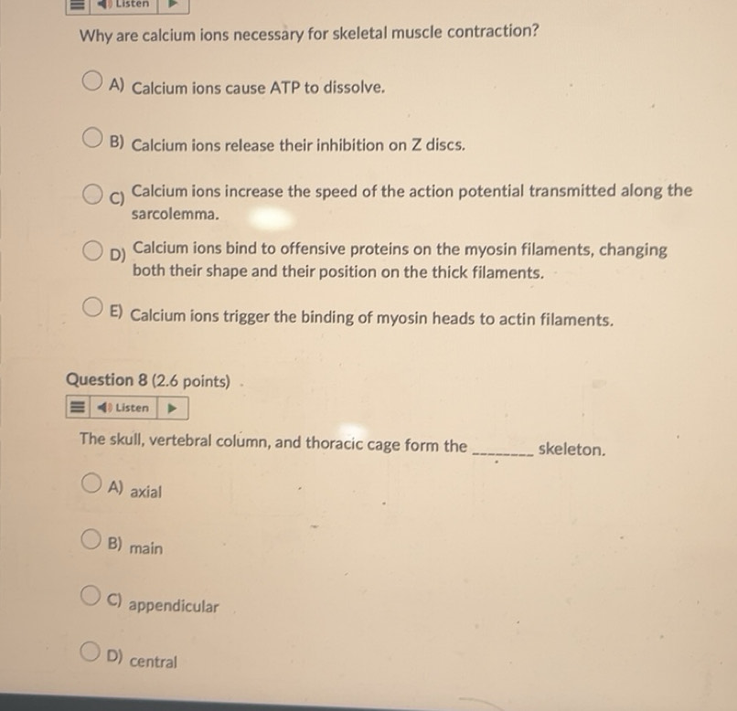 Solved: Listen Why are calcium ions necessary for skeletal muscle ...
