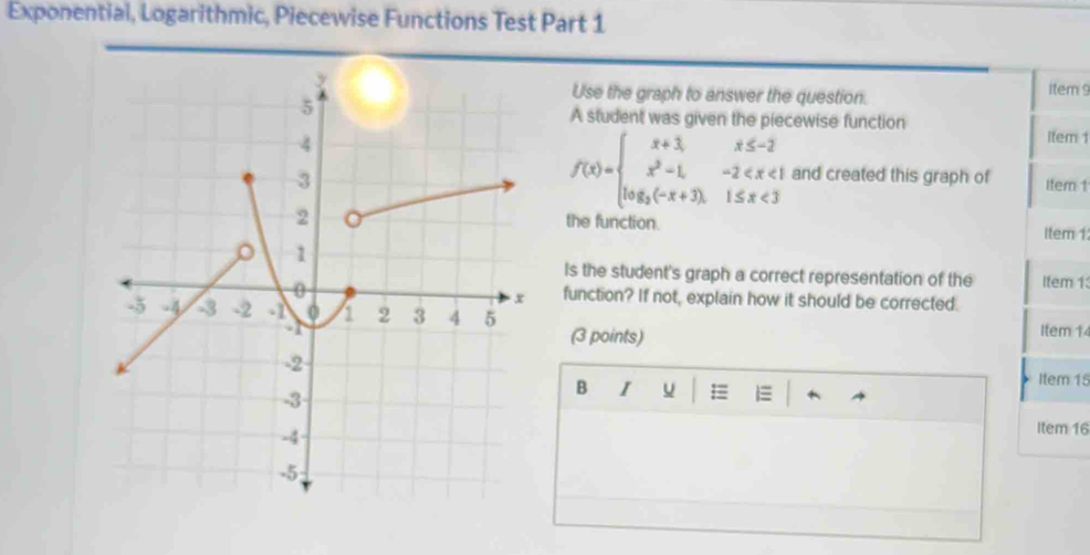 Exponential, Logarithmic, Piecewise Functions Test Part 1 Use the graph ...