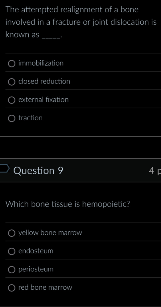 Resuelto:The attempted realignment of a bone involved in a fracture or ...