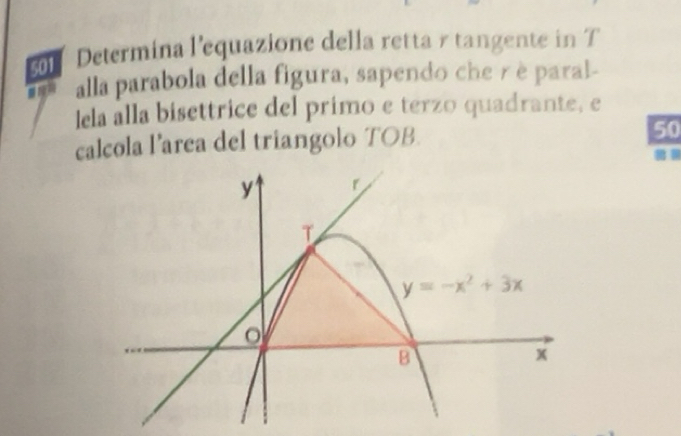 Risolto:Determina l'equazione della retta r tangente in T alla parabola ...