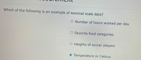 Solved: Which of the following is an example of nominal scale data ...