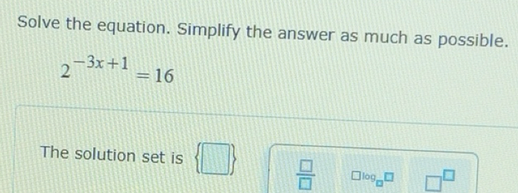 Solved: Solve the equation. Simplify the answer as much as possible. 2 ...