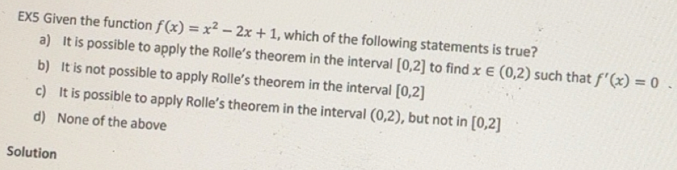 Risolto:EX5 Given the function f(x)=x^2-2x+1 , which of the following ...