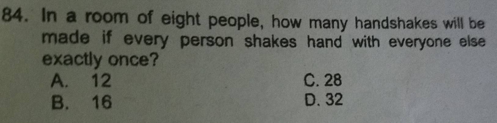Solved: In a room of eight people, how many handshakes will be made if ...