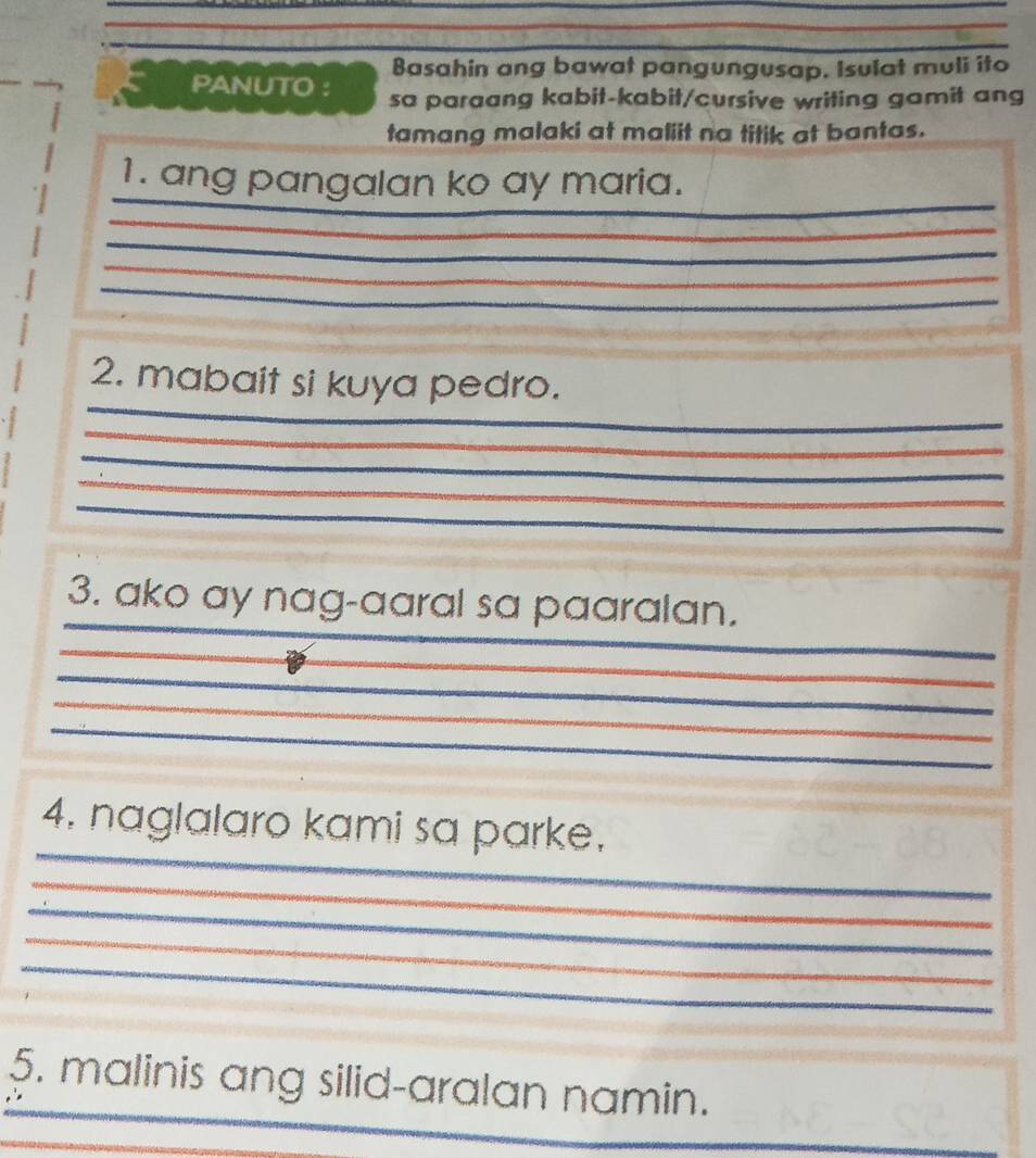 Solved: Basahin ang bawat pangungusap. Isulat muli ito PANUTO : sa ...