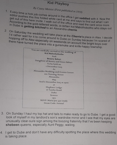 Solved: Kid Playboy By Casey Motsisi (First published in 1959) 1. Every ...