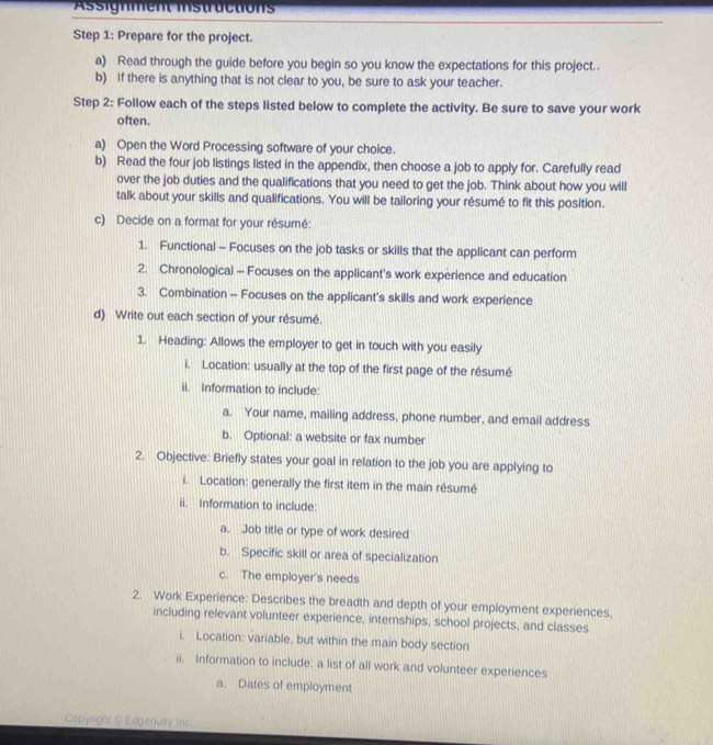 Solved: Assignment instruction Step 1: Prepare for the project. a) Read ...