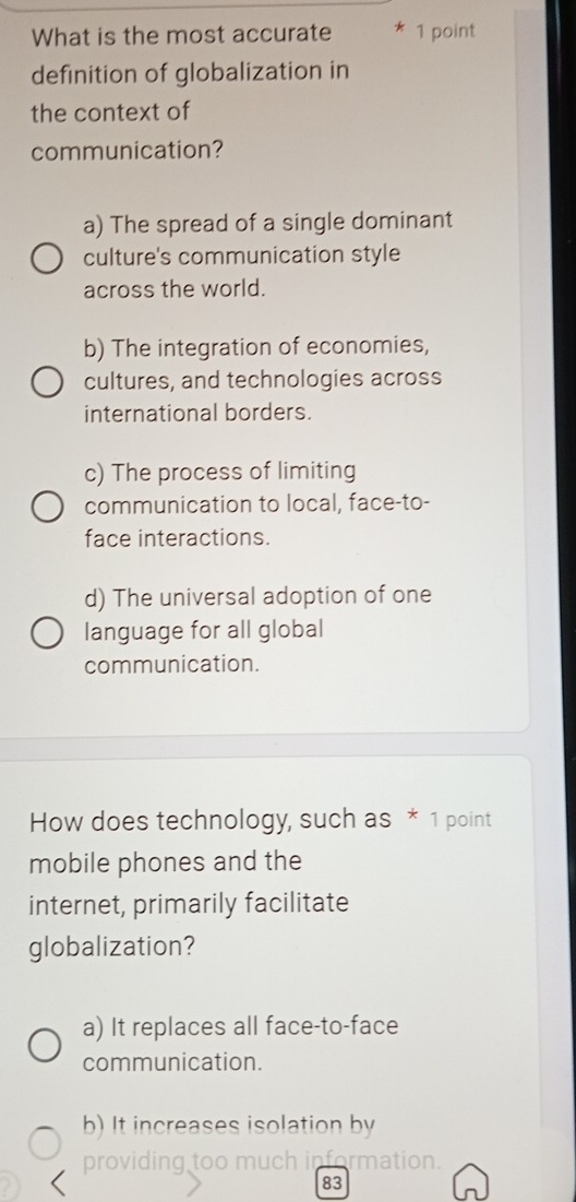 Solved: What is the most accurate 1 point definition of globalization ...