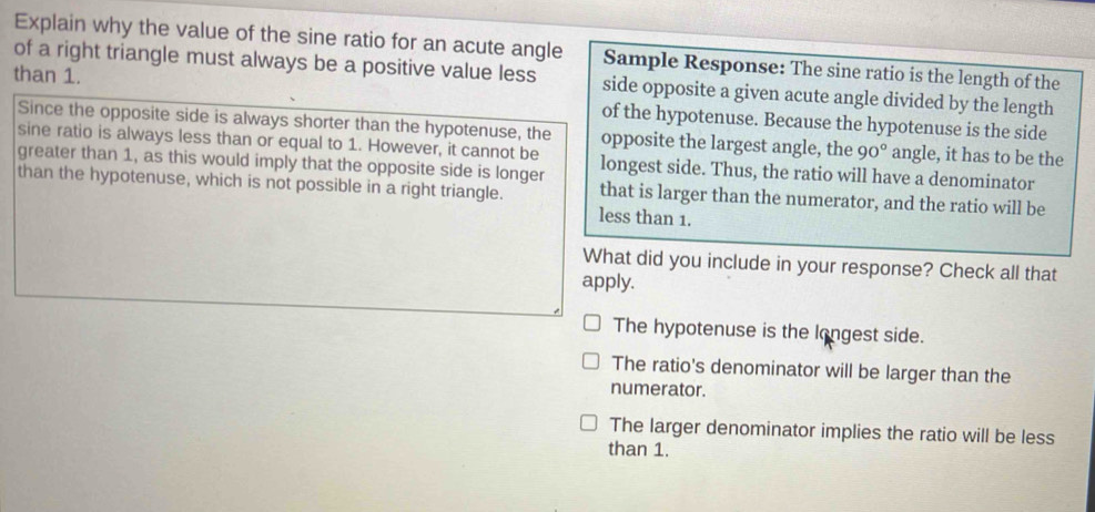 Solved Explain Why The Value Of The Sine Ratio For An Acute Angle Sample Response The Sine