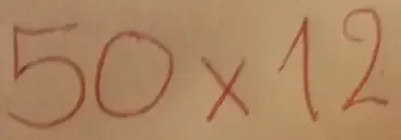 Solved: 50* 12 [Math]