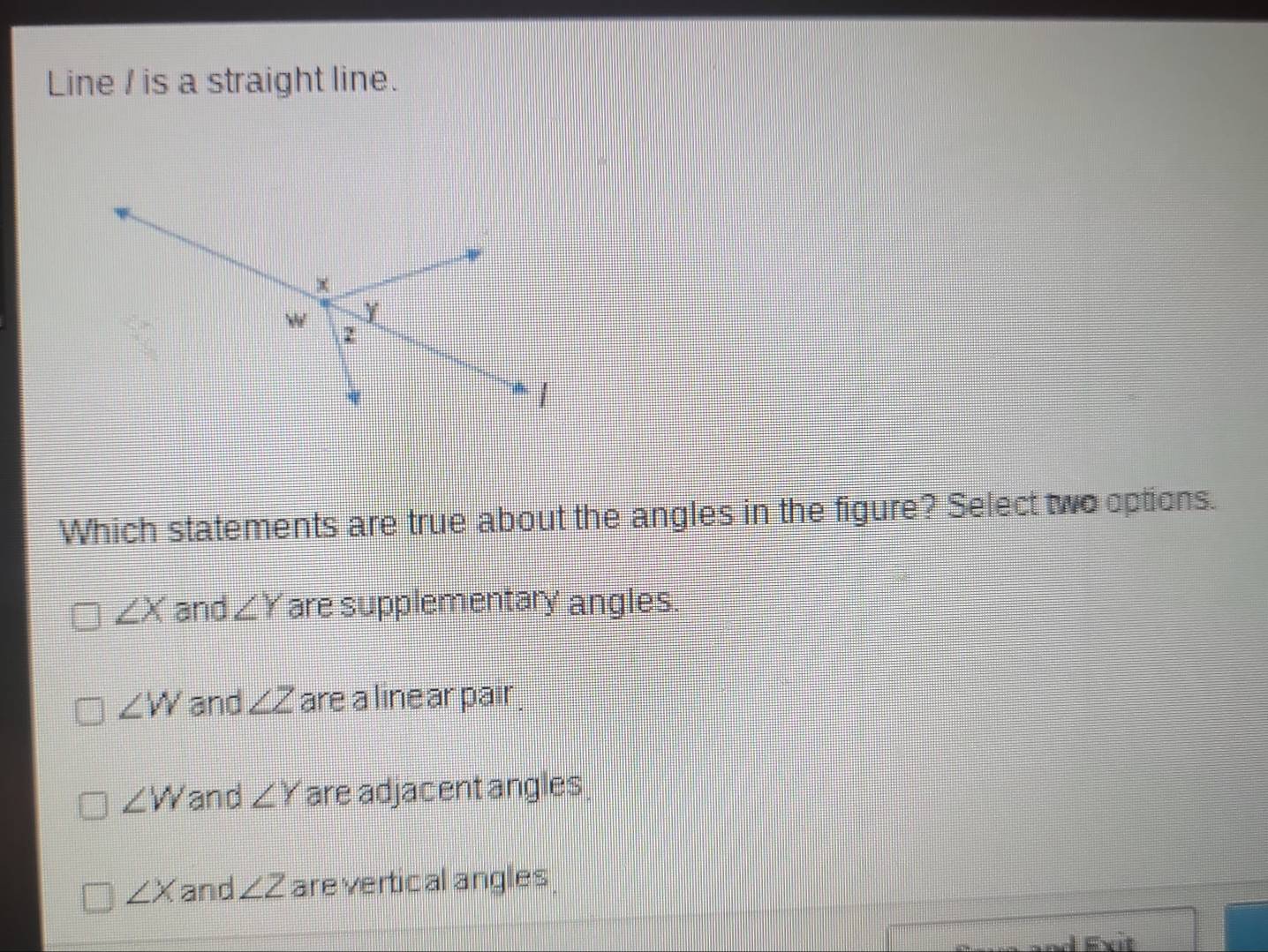 Solved: Line / is a straight line. Which statements are true about the ...