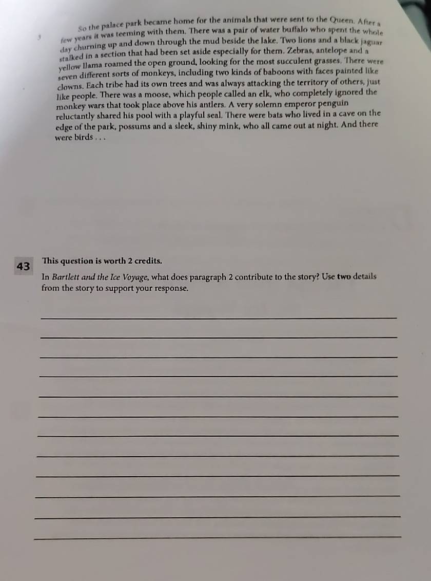 Solved: So the palace park became home for the animals that were sent ...