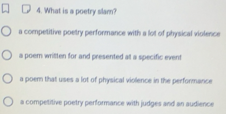 Solved: What is a poetry slam? a competitive poetry performance with a ...