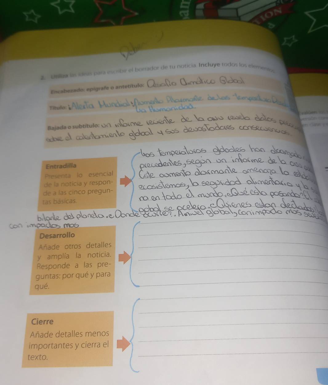 Resuelto:a a 2. Uniliza las ídeas para escribir el borrador de tu ...