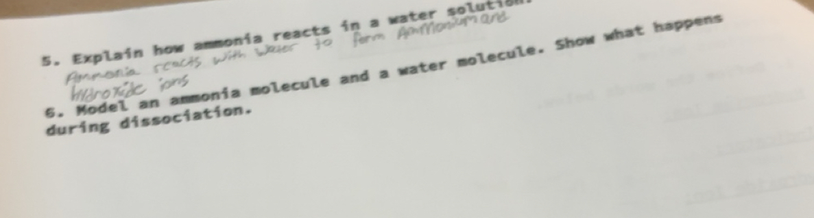 Resuelto:Explain how ammonia reacts in a water solution 6. Model an ...