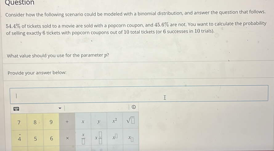 Solved: Question Consider how the following scenario could be modeled ...