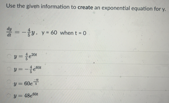 Solved: Use the given information to create an exponential equation for ...