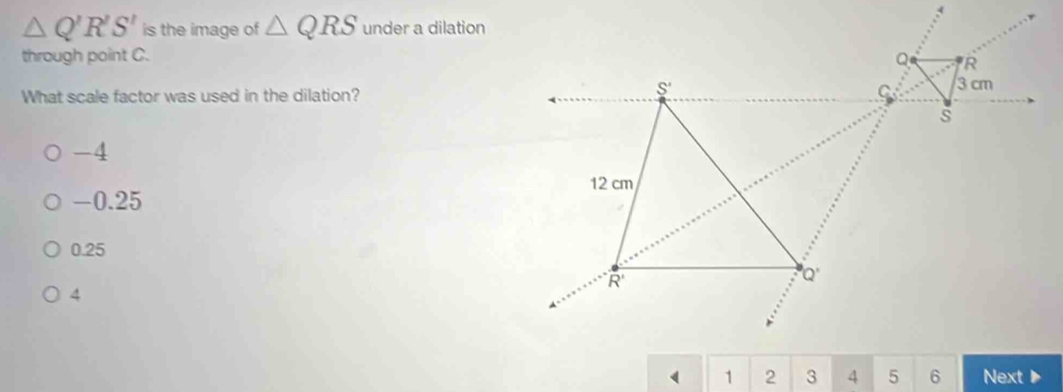 Solved: Q'R'S' is the image of QRS under a dilation through point C. What scale factor was use ...