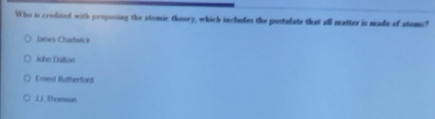 Gelöst:Who is credited with proposing the atomic theory, which includes ...