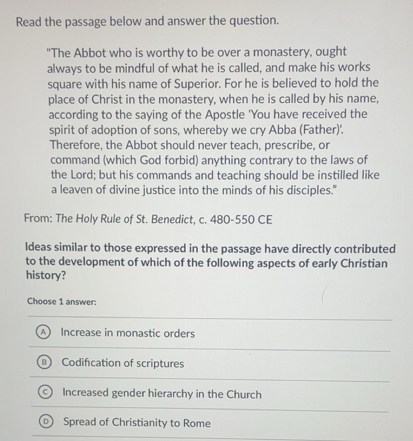Solved: Read the passage below and answer the question. "The Abbot who ...