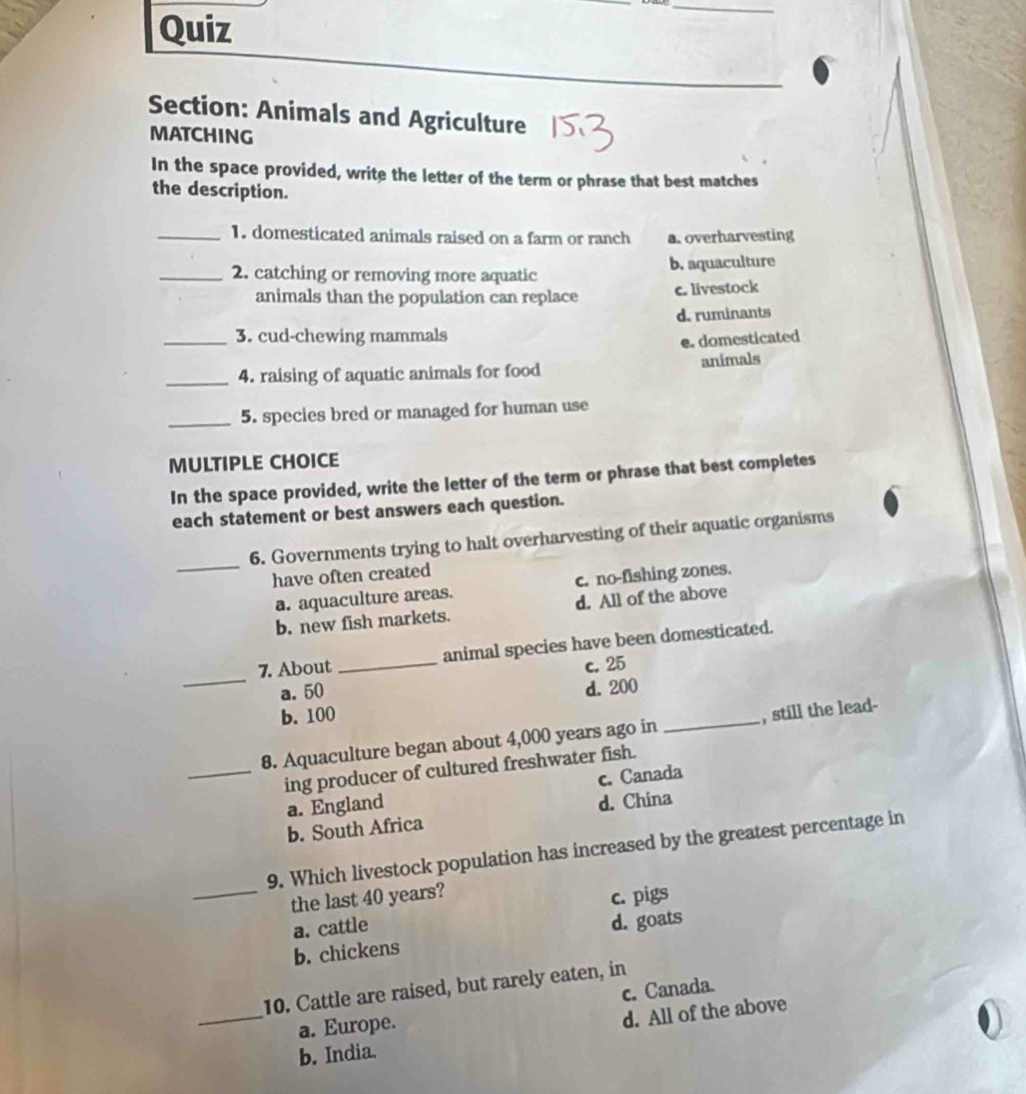 Solved: Quiz _ Section: Animals and Agriculture MATCHING In the space ...