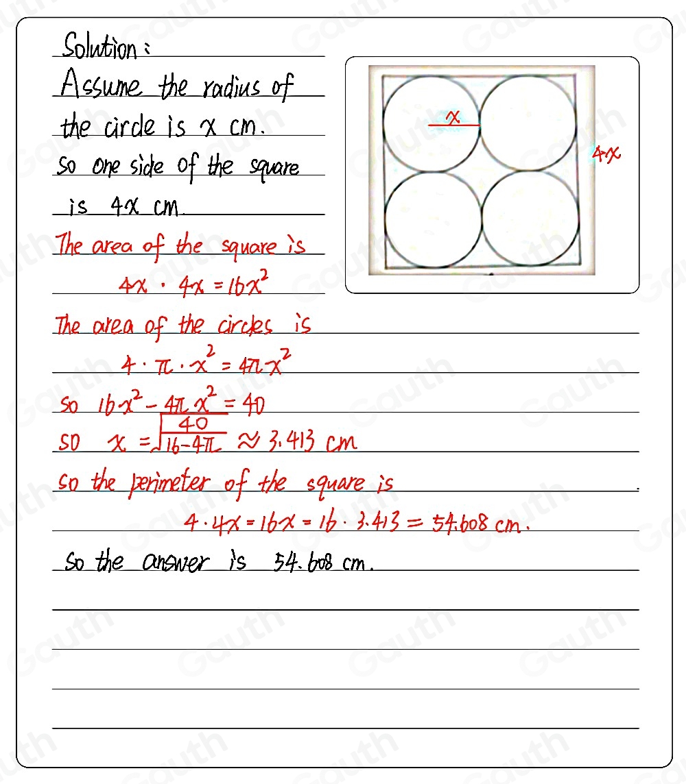 Solved: The diagram shows four identical circles drawn inside a square ...