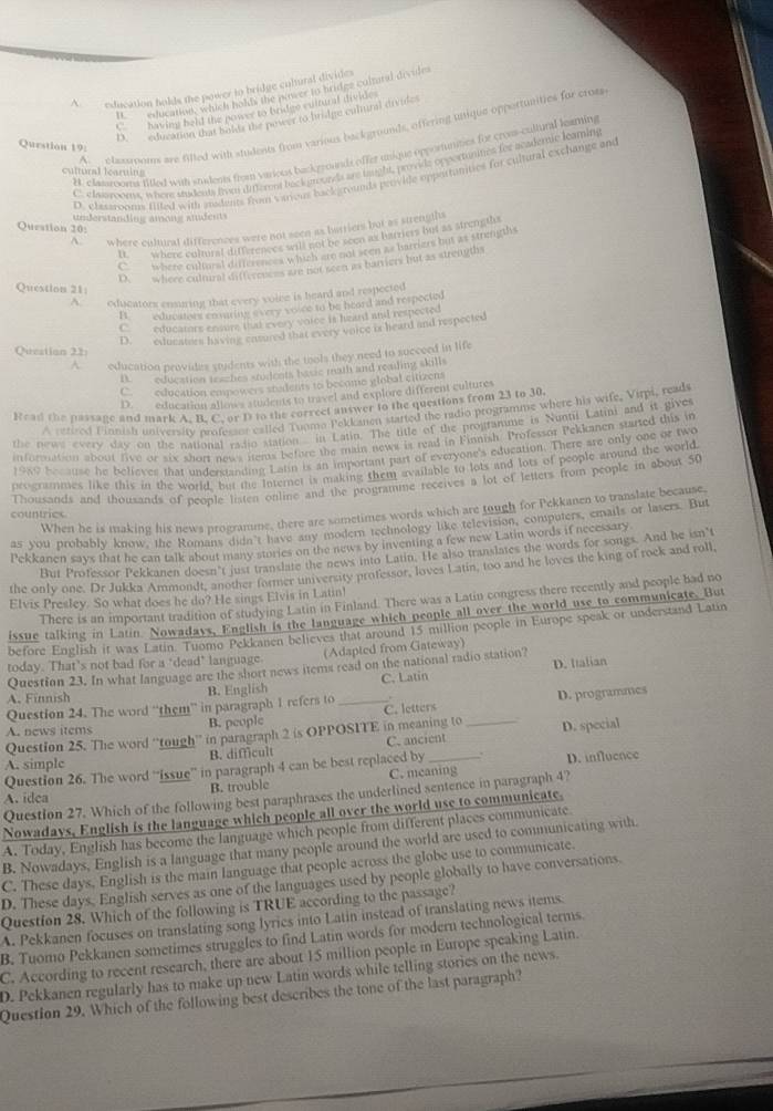 Giải quyết:A education holds the power to bridge cultural divides I ...