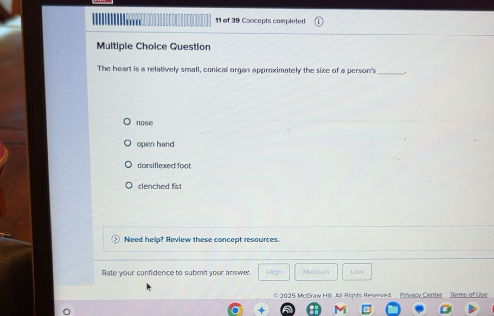 Solved: of 39 Concepts completed Multiple Choice Question The heart is a relatively small ...