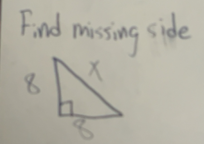 Solved: Find missing side [Math]