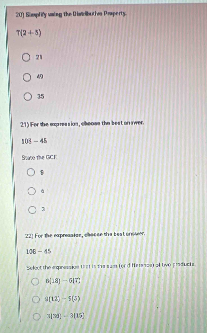Solved: Simplify using the Distributive Property. 7(2+5) 21 49 35 21 ...