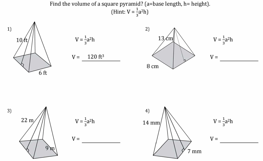 Solved: Find the volume of a square pyramid? (a=b ase length, h= height ...