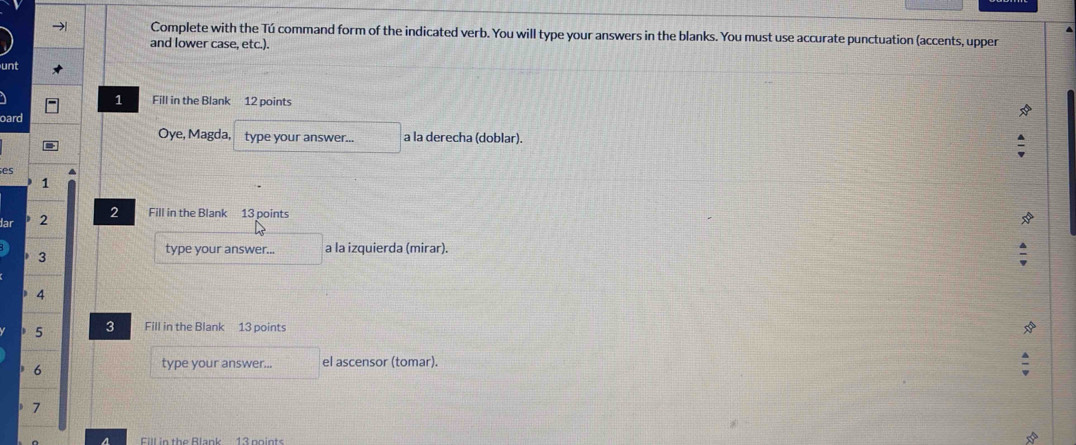 Solved: → Complete with the Tú command form of the indicated verb. You ...