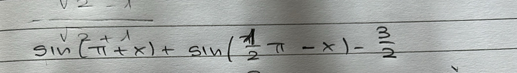 Risolto:sin^277°+x+sin ( 1/2 π -x)- 3/2