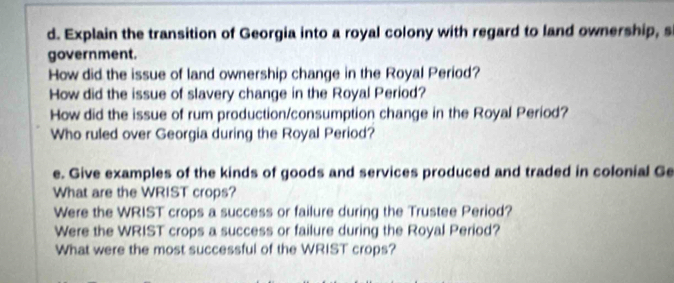 Solved: Explain the transition of Georgia into a royal colony with ...