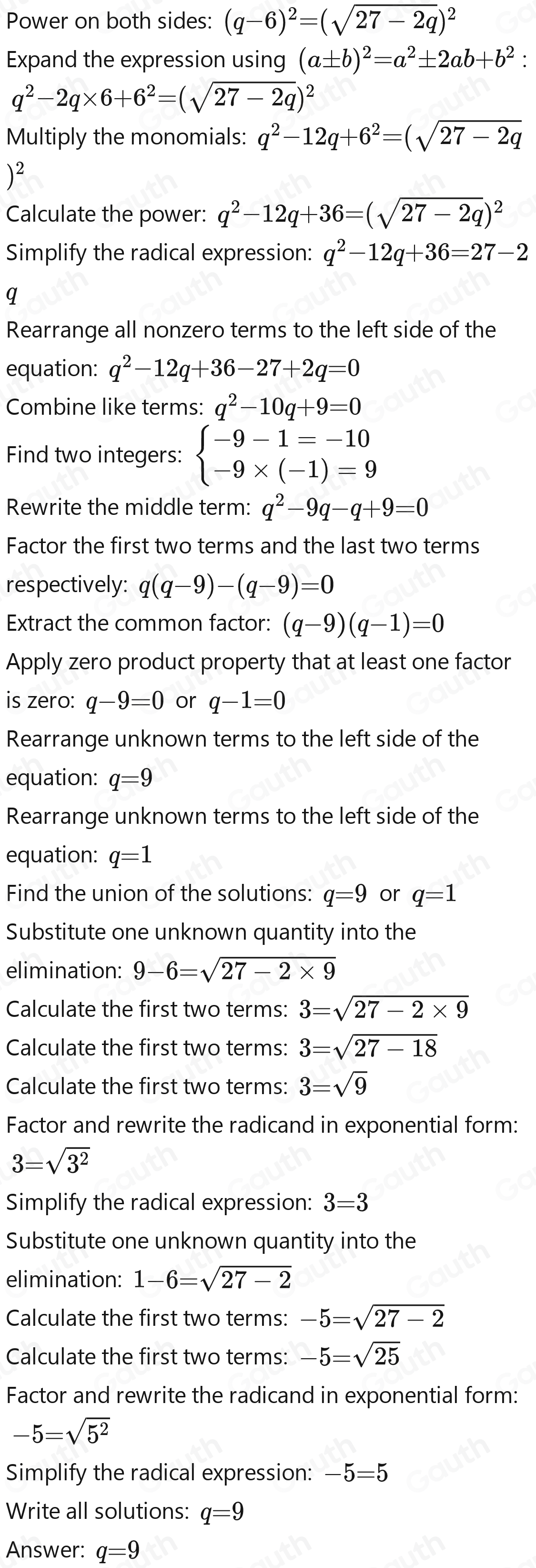 Solved: Solve the radical equation. q-6=sqrt(27-2q) What is the ...