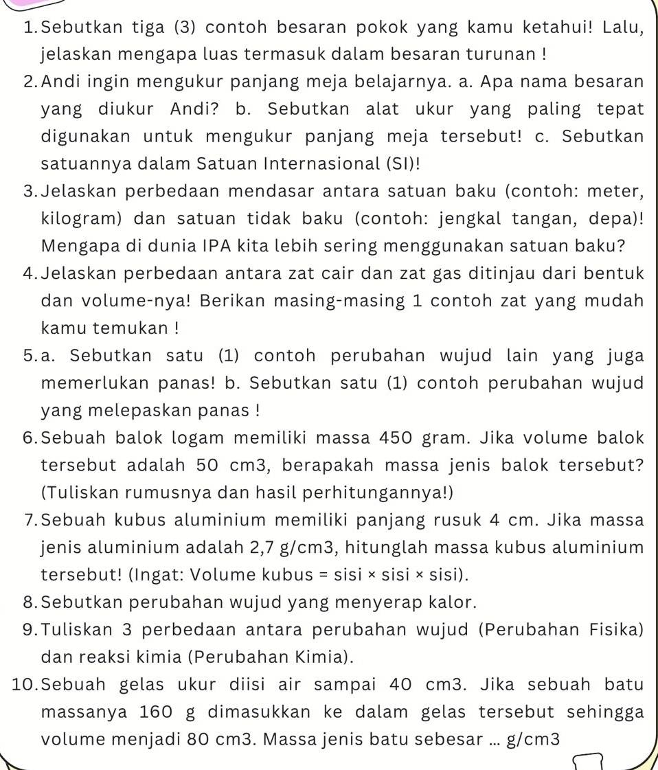 Telah dijawab:Sebutkan tiga (3) contoh besaran pokok yang kamu ketahui ...