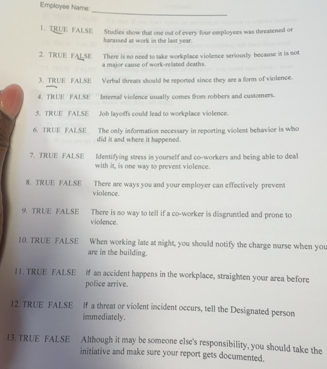 Solved: Employee Name: _ 1. TRUE FALSE Studies show that one out of ...