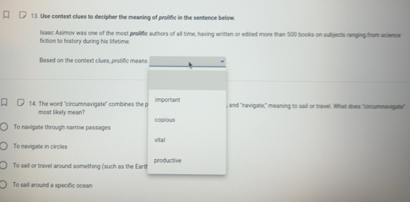 Solved: Use context clues to decipher the meaning of prolific in the ...