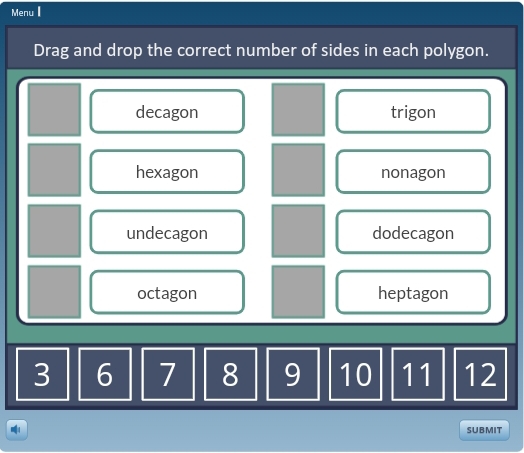 Solved: Menu l Drag and drop the correct number of sides in each ...