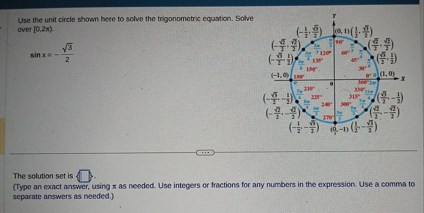 Solved: Use the unit circle shown here to solve the trigonometric ...