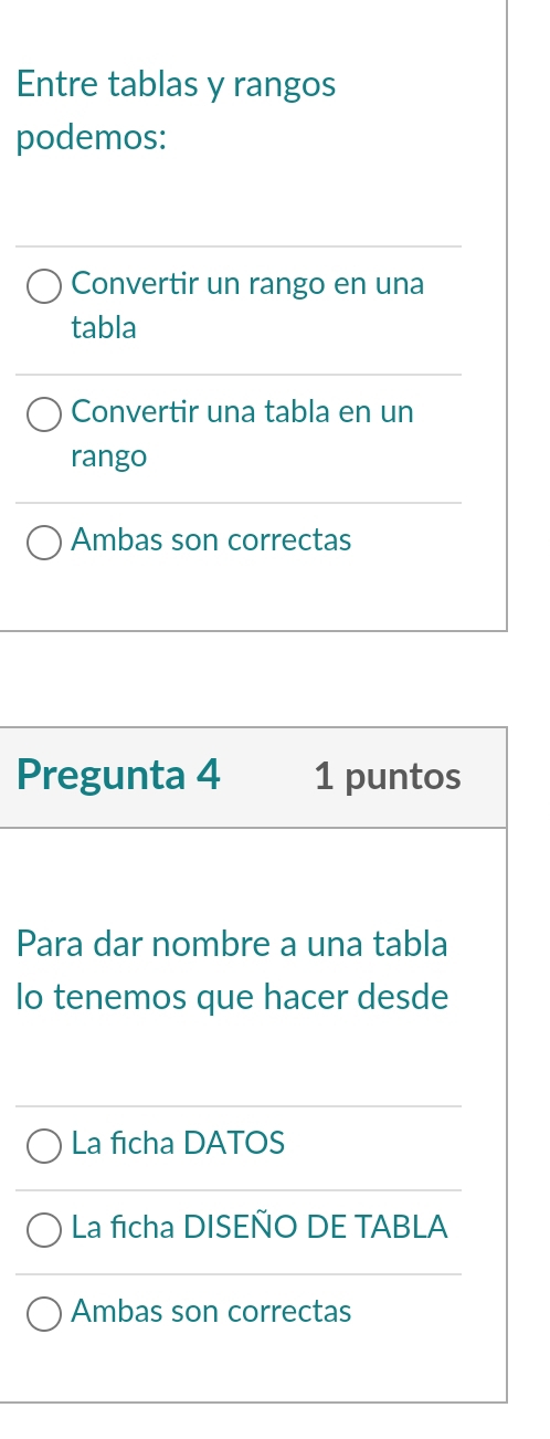 Resuelto:Entre tablas y rangos podemos: Convertir un rango en una tabla Convertir una tabla en un r