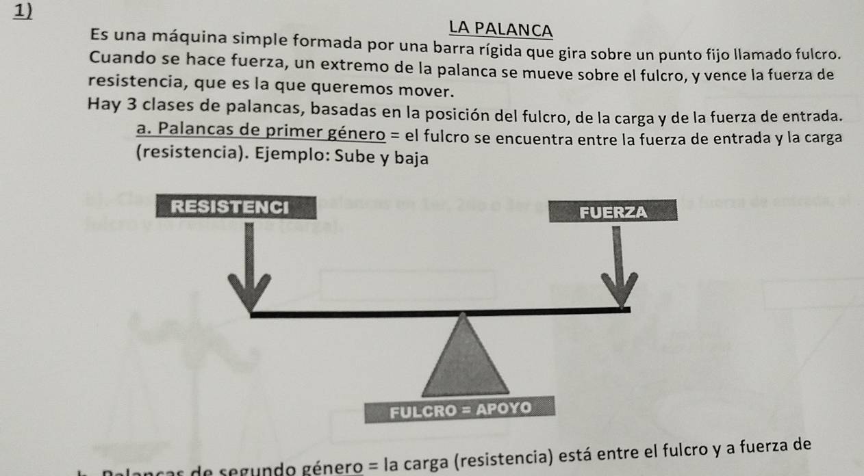 Resuelto:LA PALANCA Es una máquina simple formada por una barra rígida ...