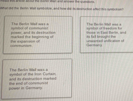 Solved: Read this article about the Berlin Wall and answer the ...